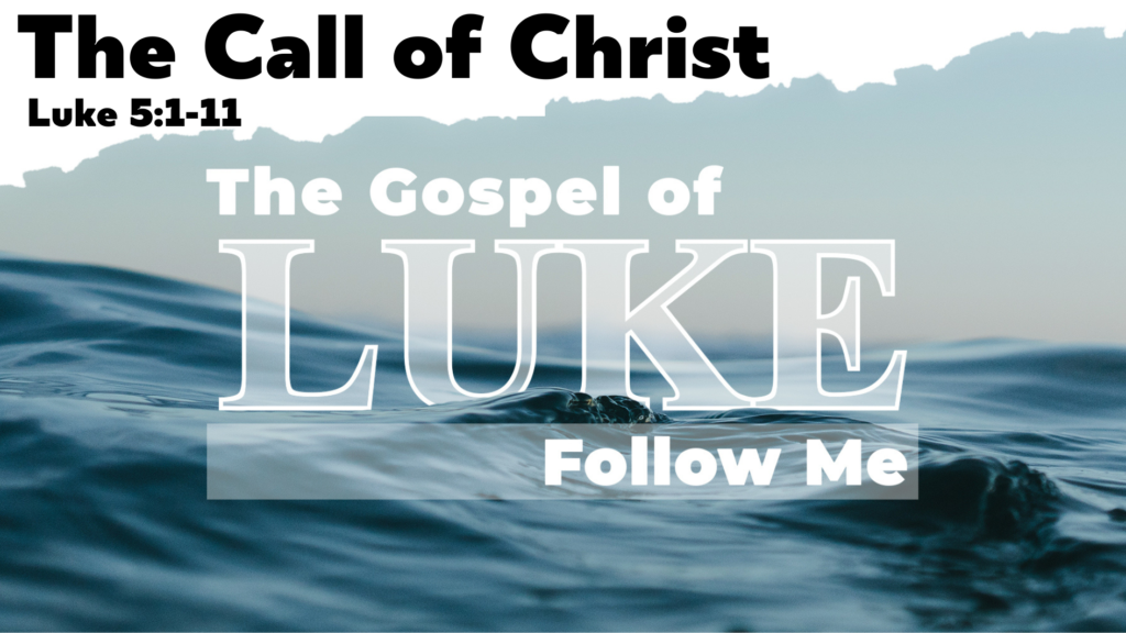 The Call of Christ - Chapel Hill Church